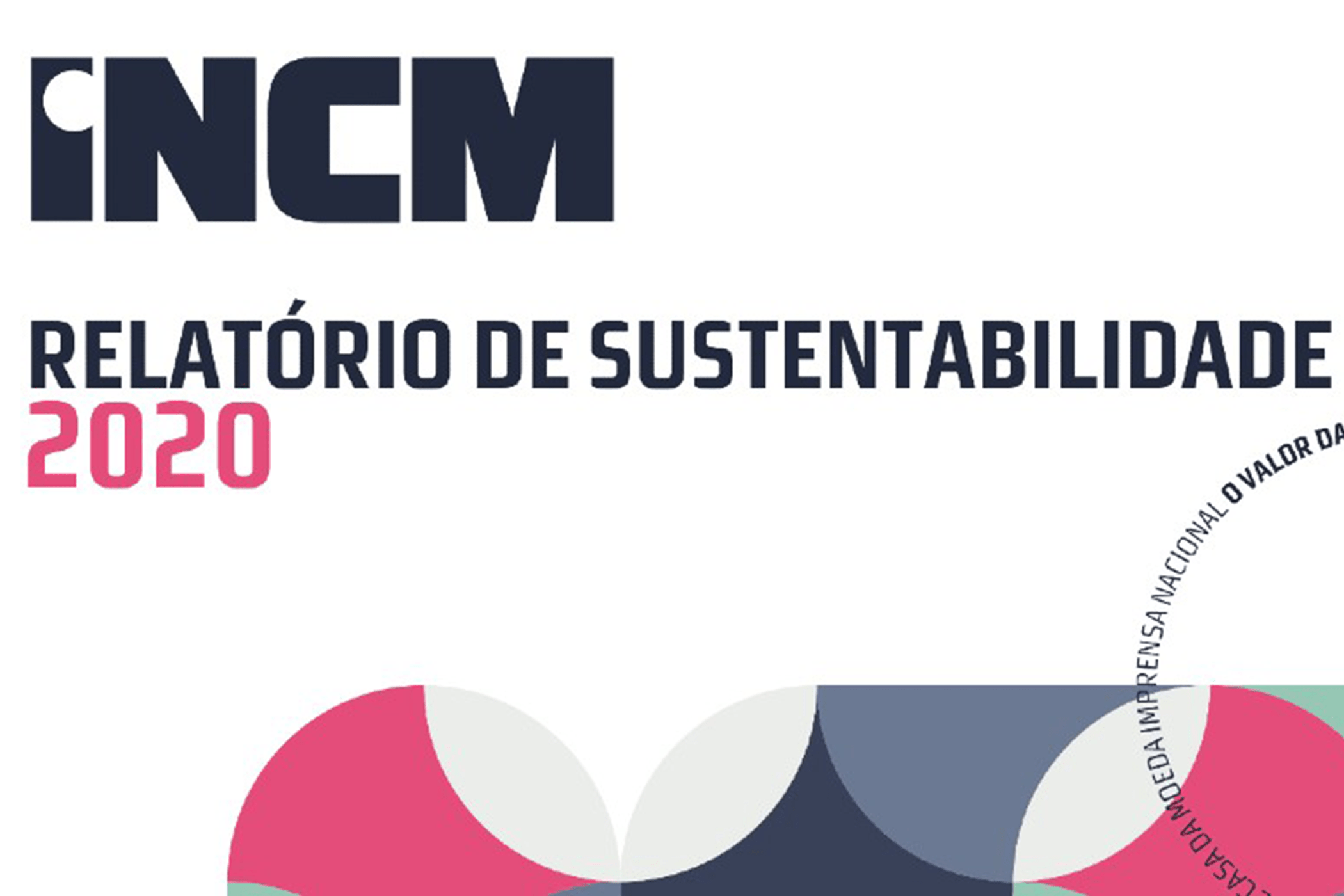 RELATÓRIO DE SUSTENTABILIDADE 2020 - INCM